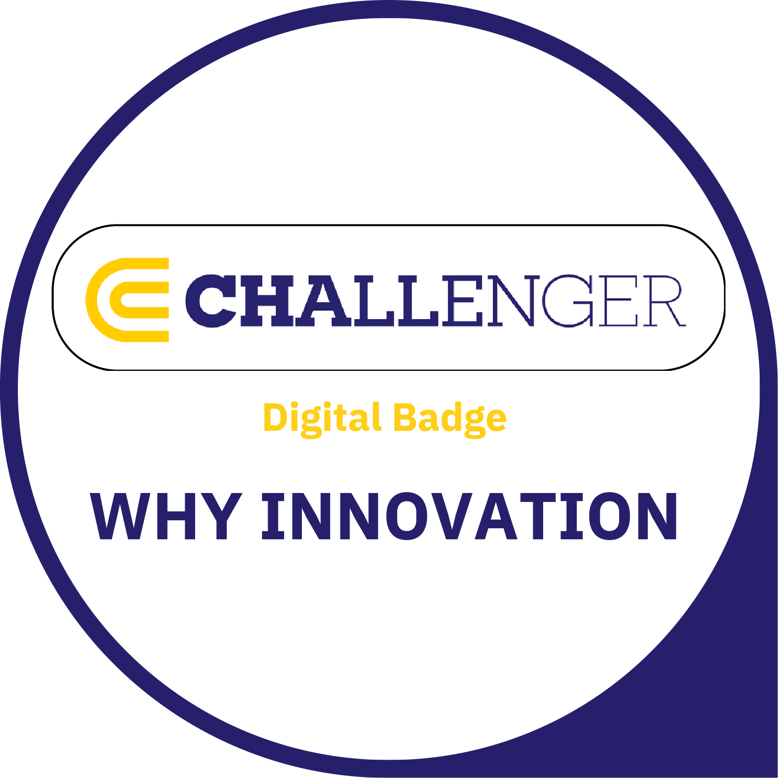 Challenger Why Innovation Badge — Elearningproject.eu